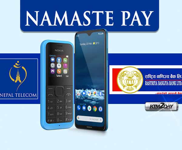 Namaste Pay comes into operation after months-long preparation; NTC and ...