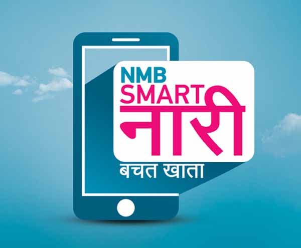NMB Bank launches Smart Nari Saving a/c; to provide range of attractive ...
