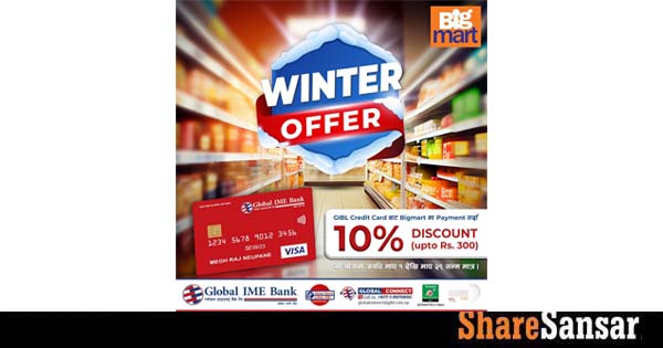 Global IME Bank Unveils 10% Discount for Credit Card Holders in BigMart ...