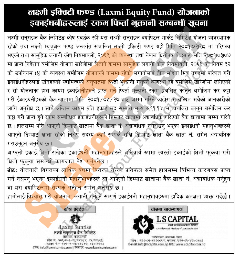 LS Capital Limited has published a notice to the unitholders of "Laxmi ...